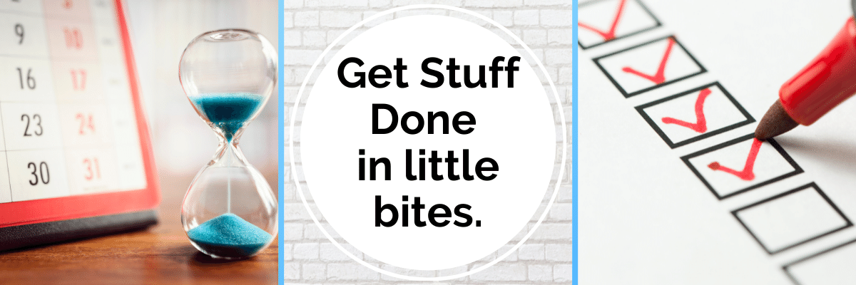 How to Get Stuff Done, Even When Overwhelmed - The Tidy Tutor